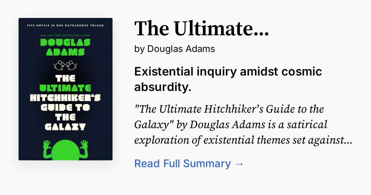 The Ultimate Hitchhiker’s Guide to the Galaxy | Summary, Analysis