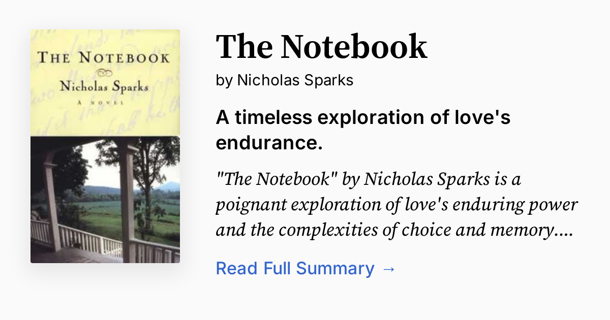 The Notebook by Nicholas Sparks | Summary, Analysis, FAQ