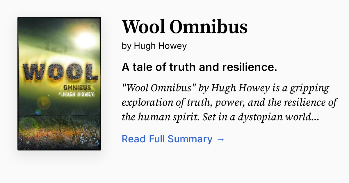 Wool Omnibus by Hugh Howey | Summary, Analysis, FAQ