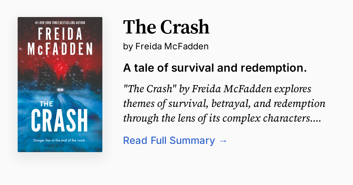 The Crash by Freida McFadden | Summary, Analysis, FAQ