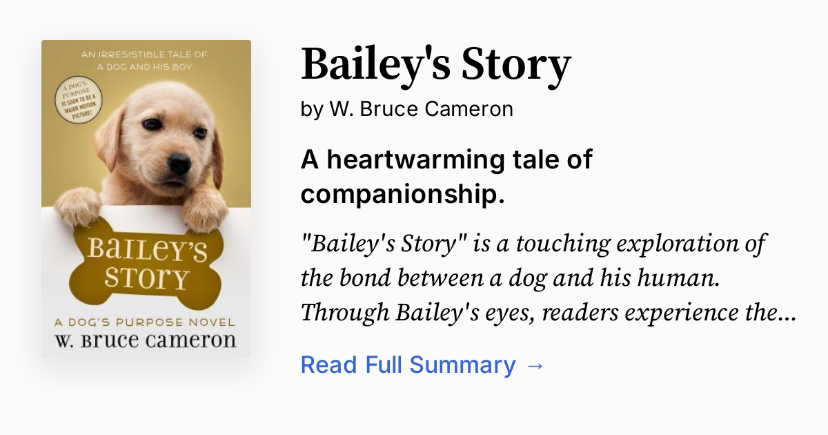 Bailey's Story by W. Bruce Cameron | Summary, Analysis, FAQ