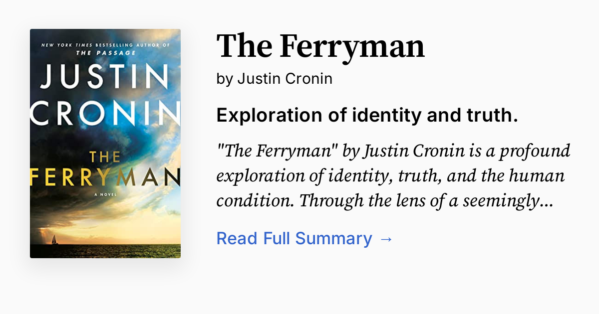 The Ferryman by Justin Cronin | Summary, Analysis, FAQ