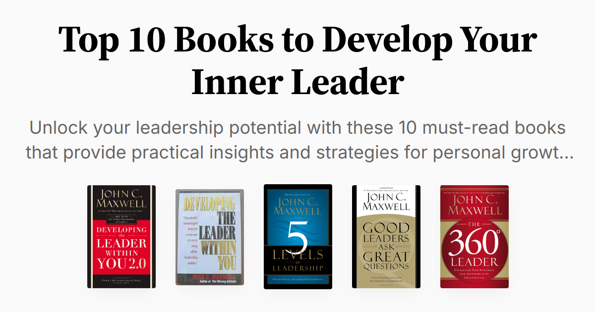 Top 10 Books to Develop Your Inner Leader | Summary & Audio